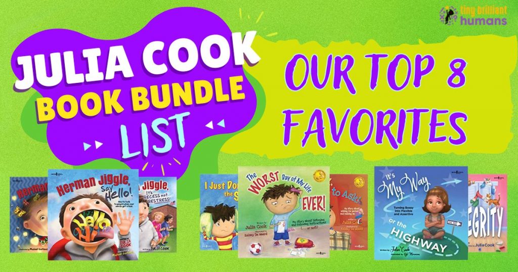 The Complete List of Julia Cook Books | TinyBrilliantHumans