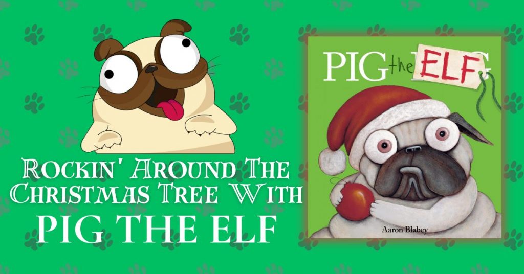 Rockin' Around The Christmas Tree With Pig The Elf! | TBH