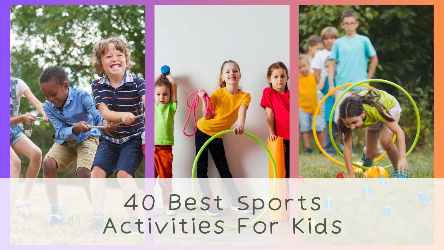 The 40 Best Sports Activities for Kids | TinyBrilliantHumans